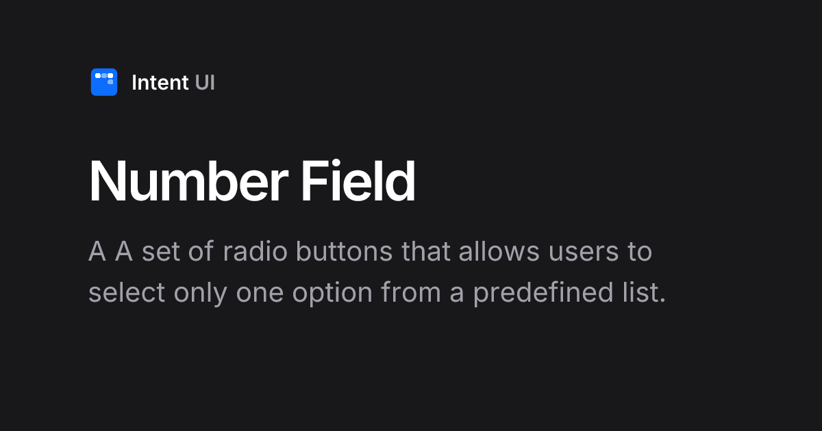 Number Field / Intent UI