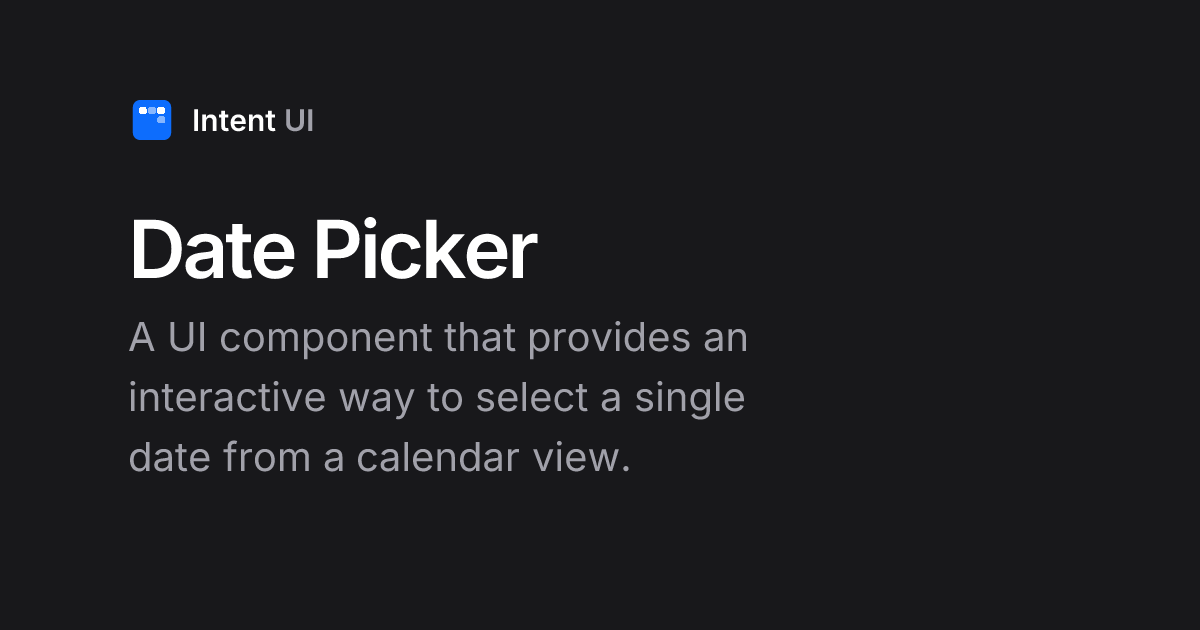 Date Picker / Intent UI
