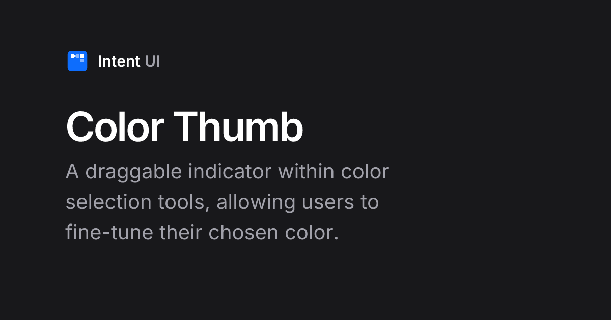 Color Thumb / Intent UI