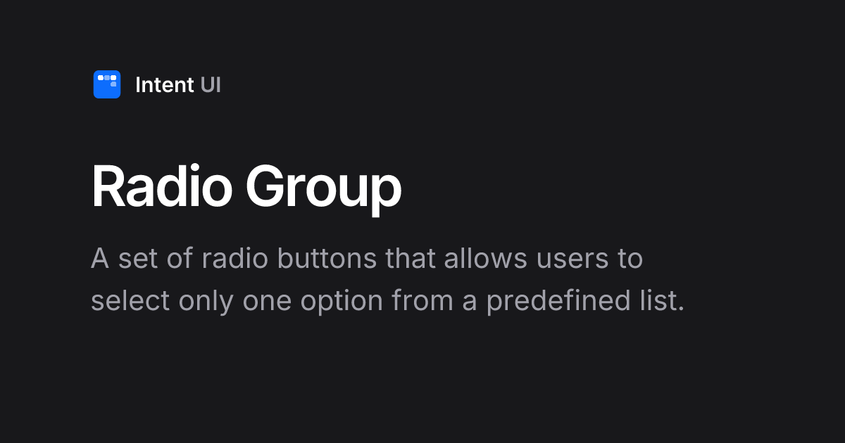 Radio Group / Intent UI