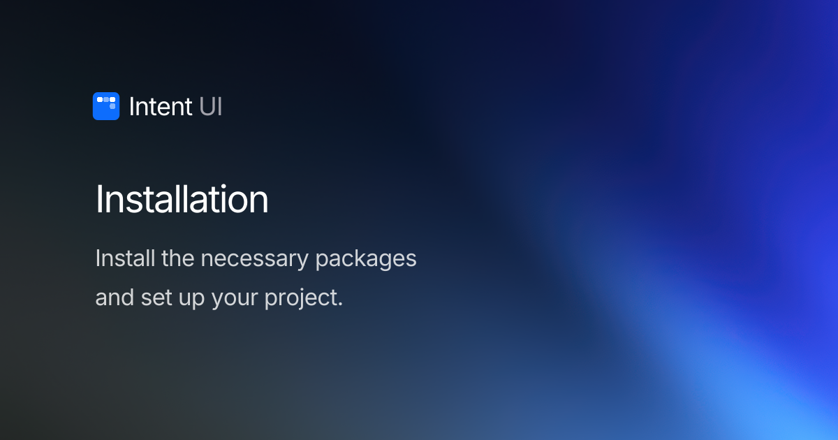 Installation / Intent UI