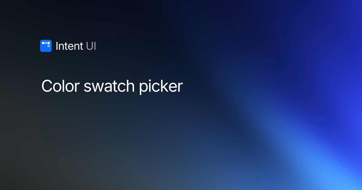 Color Swatch Picker / Intent UI